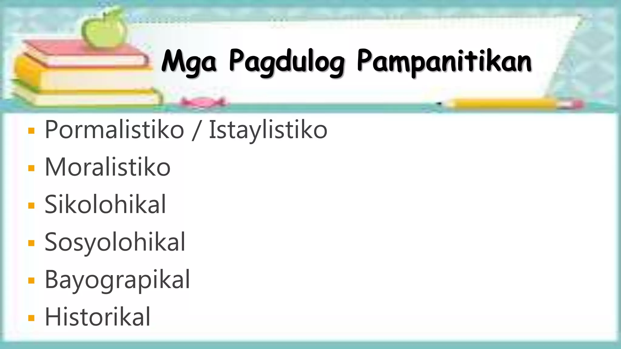 ANG PANUNURING PAMPANITIKAN | PPTX