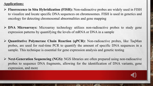 Radioactive and Non- radioactive probes | PPTX | Genetics | Science