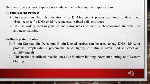 Radioactive and Non- radioactive probes | PPTX | Genetics | Science
