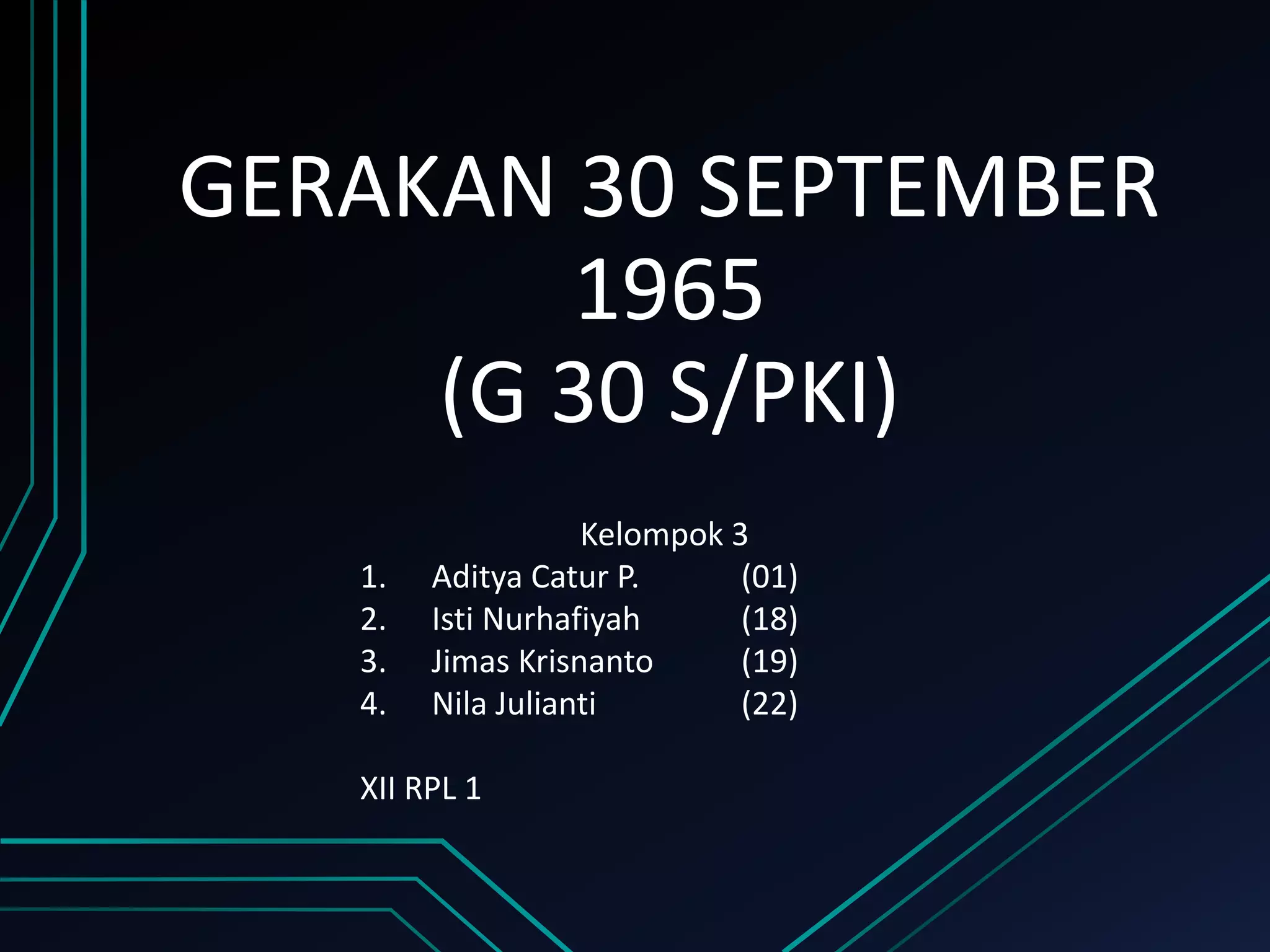 Gerakan 30 september 1965 | PPTX