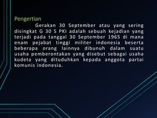 Gerakan 30 september 1965 | PPTX