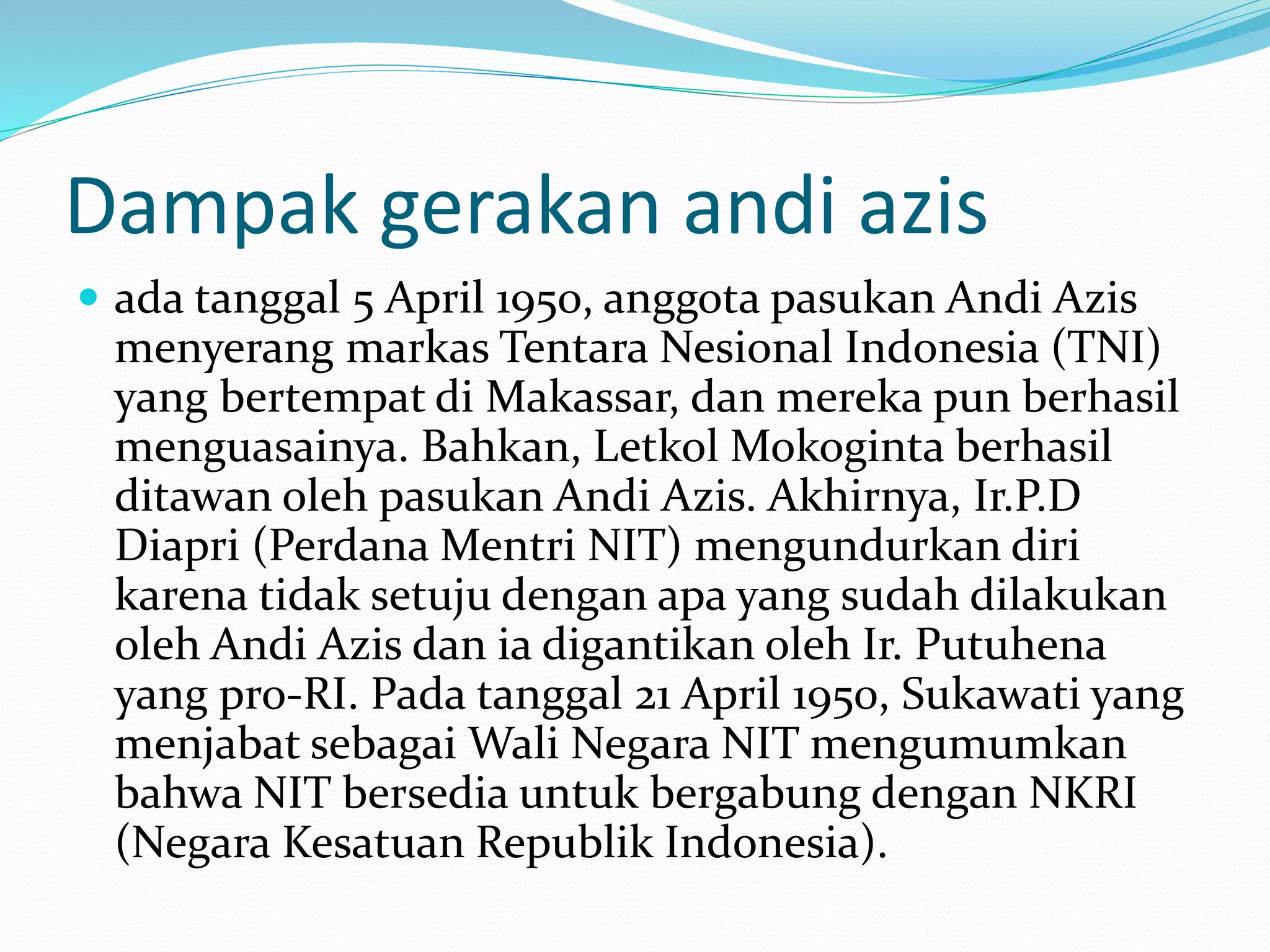 Gerakan andi azis iis 4 | PPTX