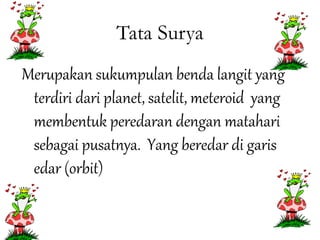 GERAKAN BUMI DAN BULAN TERHADAP MATAHARI.ppt