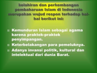 Gerakan pembaharuan islam di indonesia | PPTX