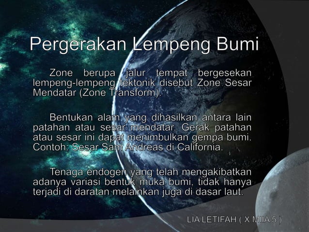 Gerakan Rotasi, Revolusi dan Pergerakan Lempeng Bumi | PPTX