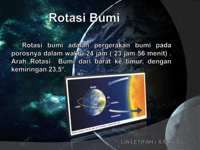 Gerakan Rotasi, Revolusi dan Pergerakan Lempeng Bumi | PPTX