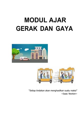 Gerak dan Gaya IPA Kelas VIII Fase-D Smt 1 | PDF