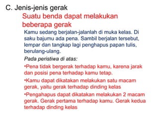 Materi fisika tentang Gerak dan Gaya.ppt