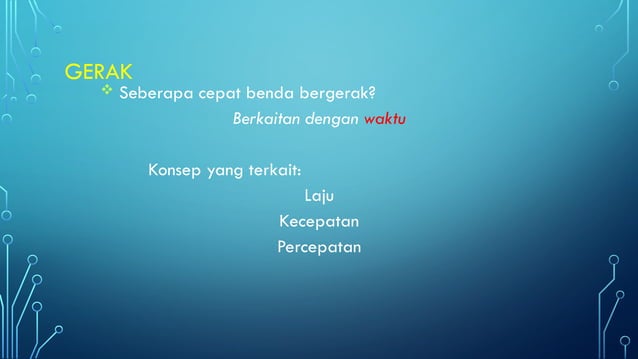 Gerak LINEAR DAN NON LINEAR fisika dasar.pptx