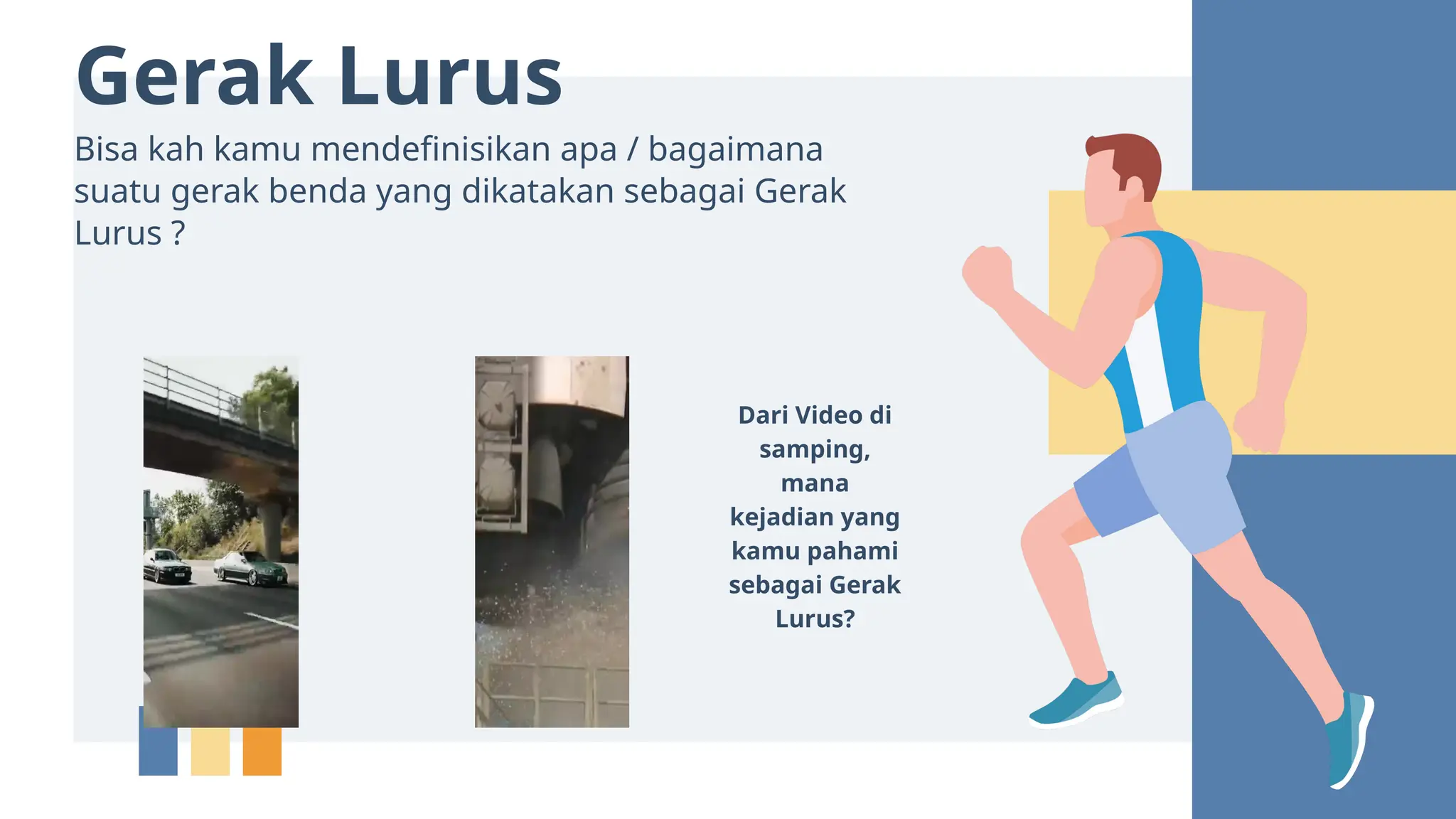 Gerak LURUS Dalam Kehidupan Sehari- hari | PPTX