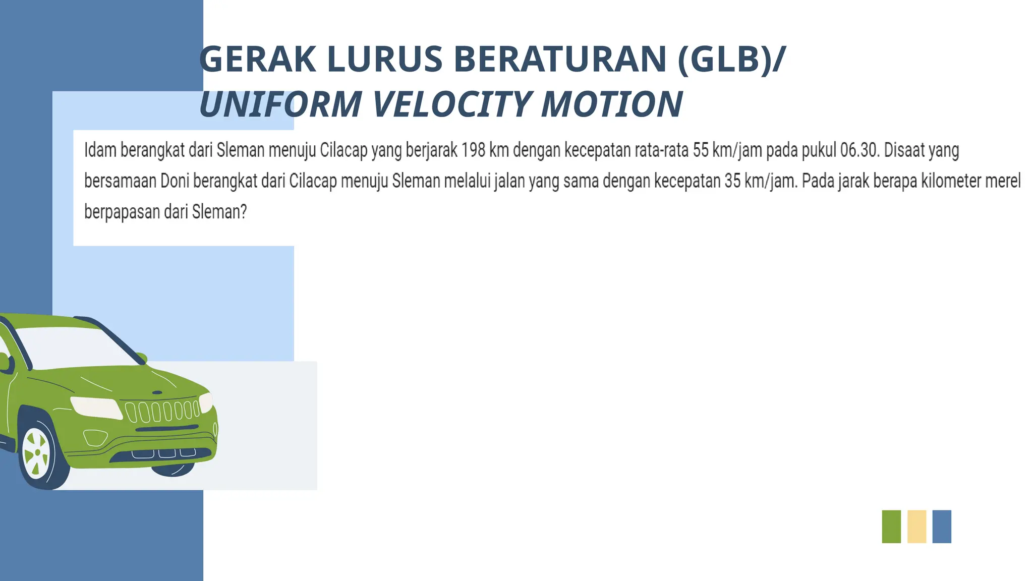 Gerak LURUS Dalam Kehidupan Sehari- hari | PPTX