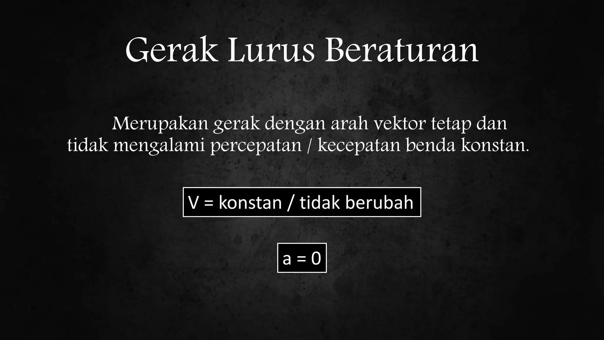 Gerak lurus beraturan | PPTX