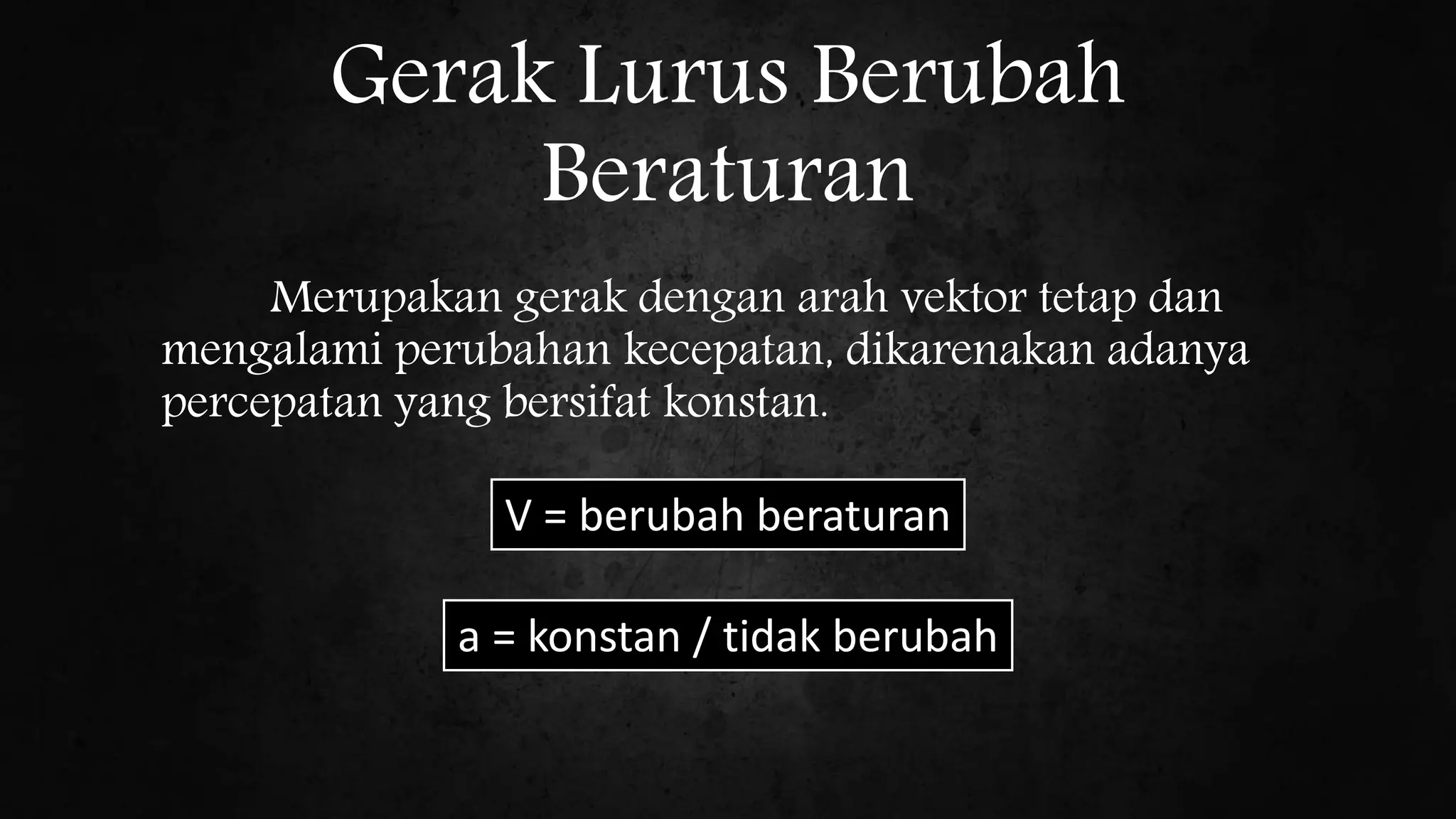 Gerak lurus beraturan | PPTX