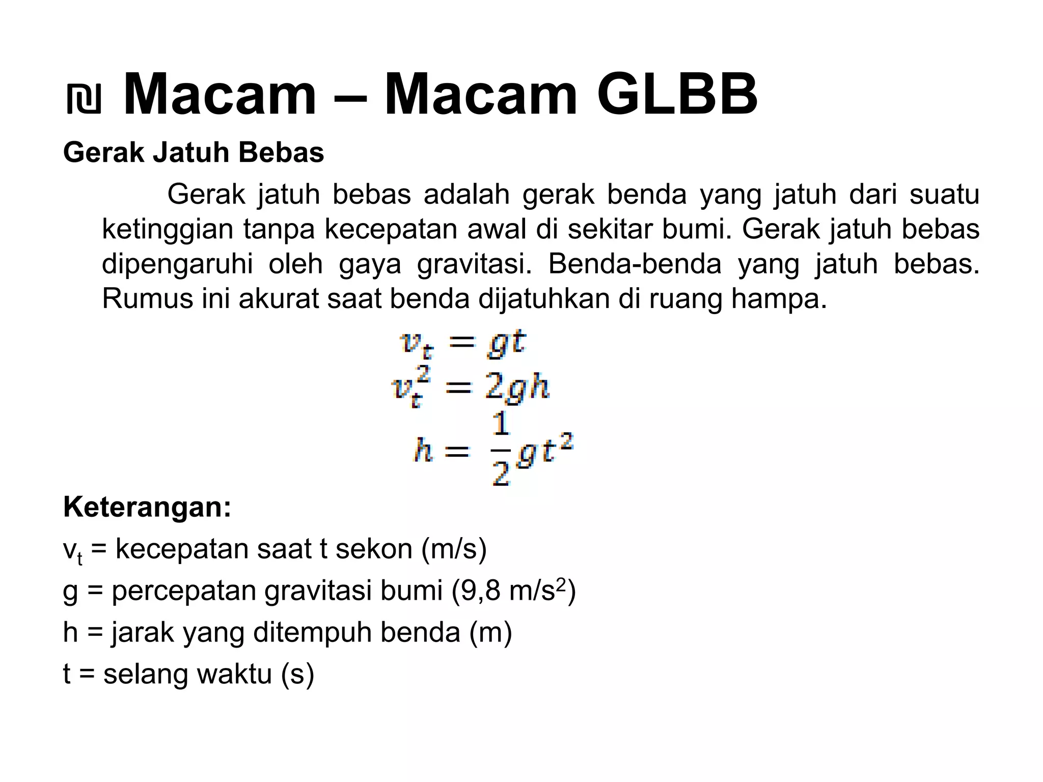 Gerak lurus berubah beraturan (glbb) | PPTX