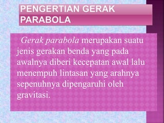 gerak_melingkar_dan_gerak_parabola.pptx
