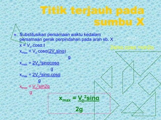 gerak parabola (MATERI FISIKA KELAS XI ) | PPTX