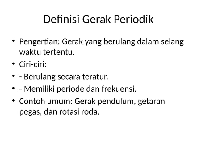 Fisika dasar Gerak_Periodik_Presentation.pptx