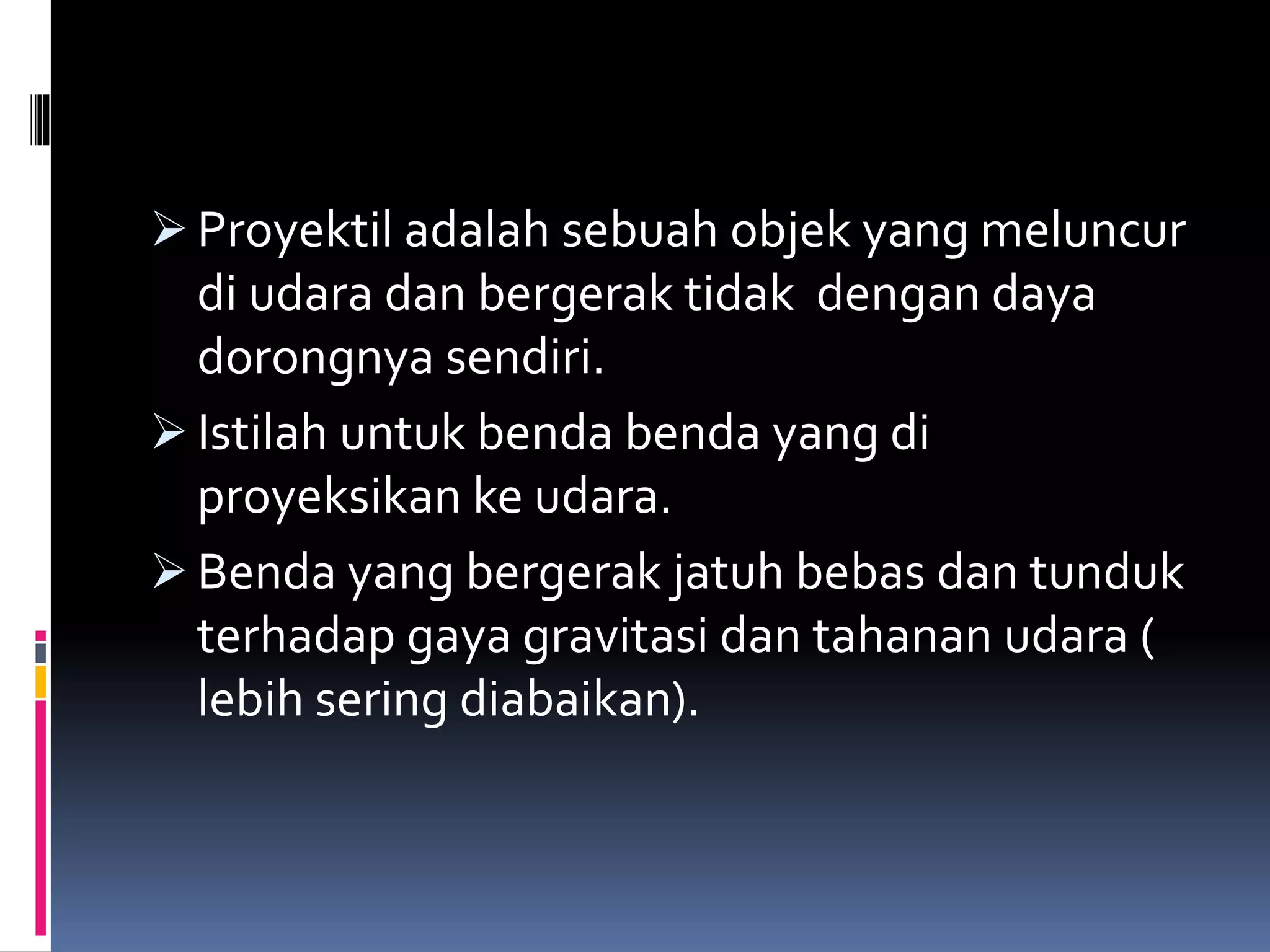 Gerak proyektil | PPT
