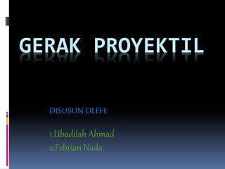Gerak proyektil | PPT