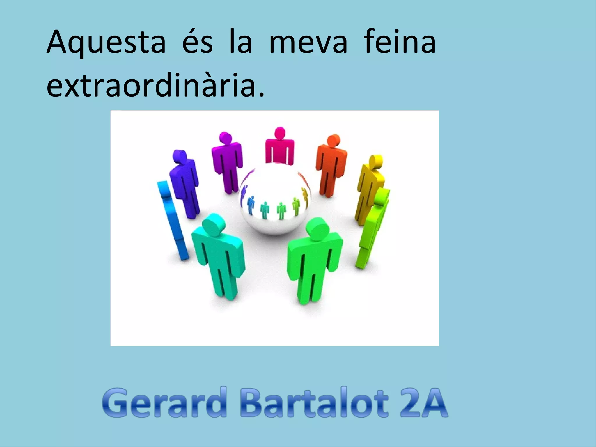 GERARD BARTALOT MANS UNIDES | PPT