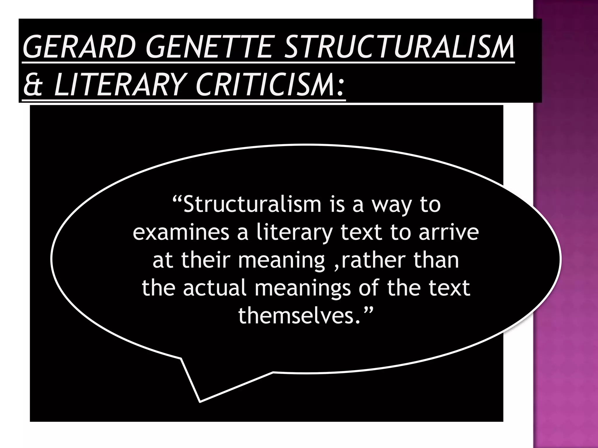 Gerard genette's structuralism & literary criticism | PPTX