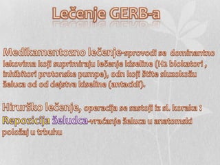 Gastroezofagealna refluksna bolest (GERB) | PPT