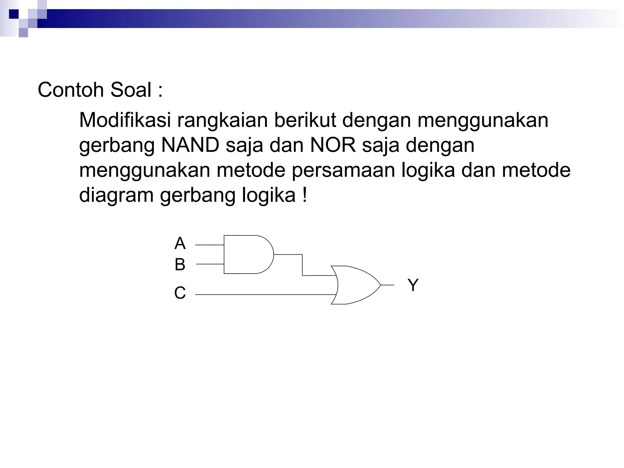 gerbang-logika-dan-aljabar-boolean dan fungsi aritmatika lainnya.ppt