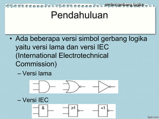 Gerbang logika | PPT