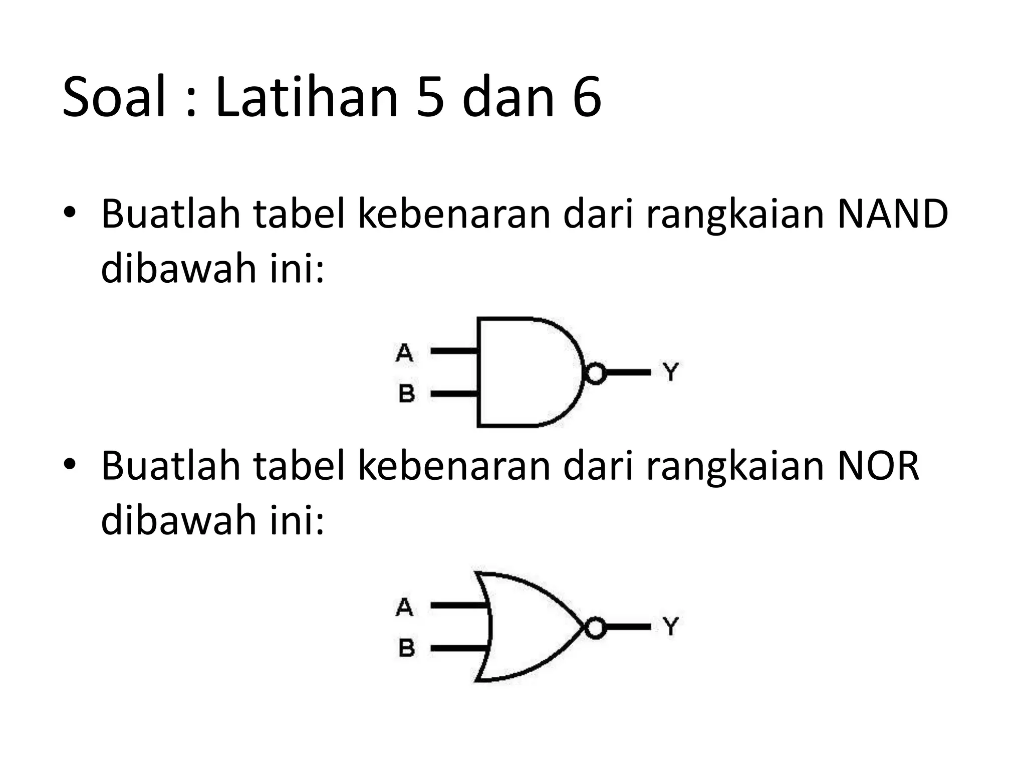 Gerbang logika nand nor | PPTX