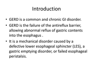 Gastro-Esophageal Reflux Disease (GERD) | PPT