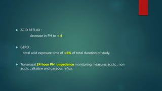 Gastroesophageal reflux disease presenta | PPTX