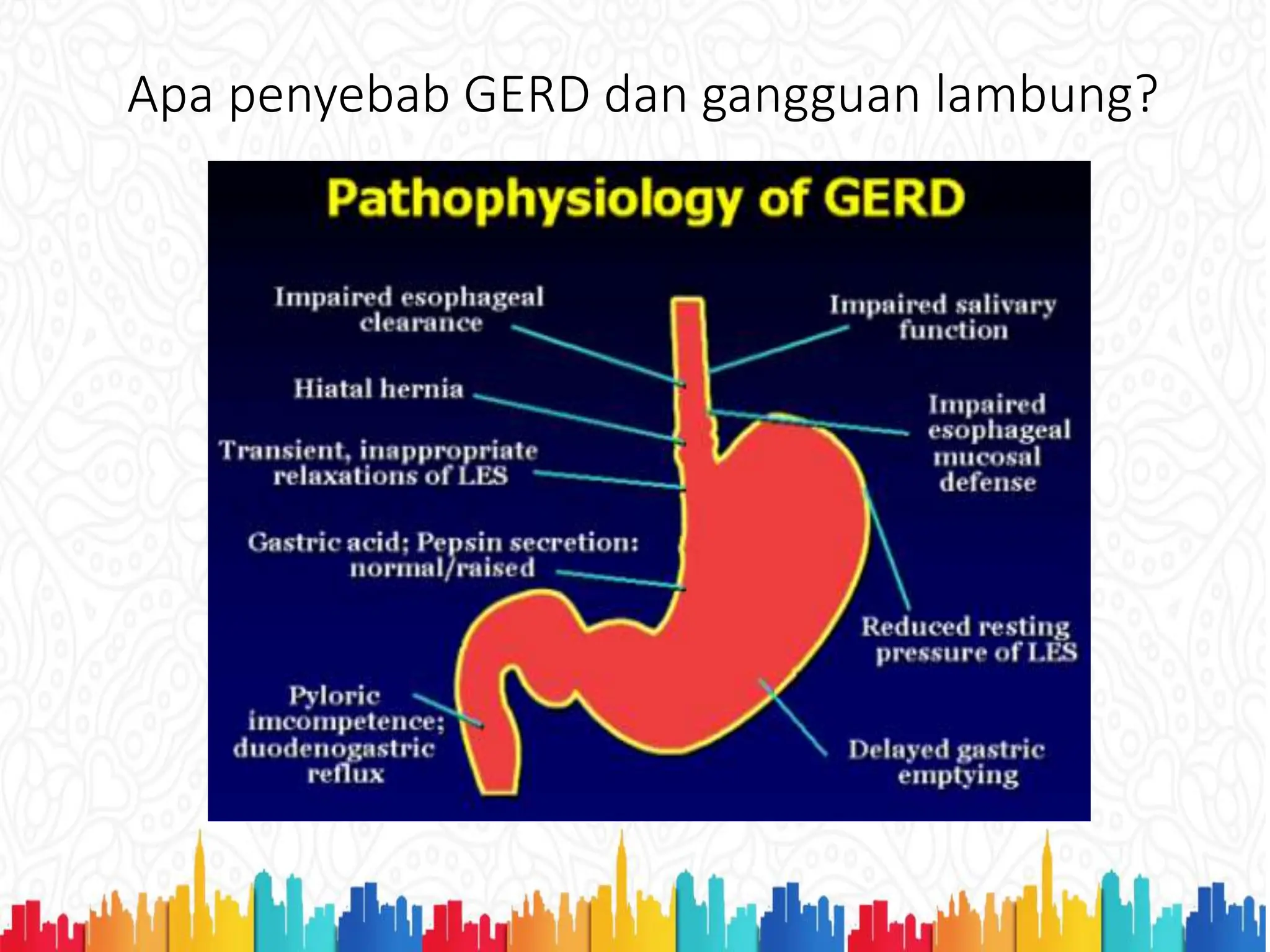 GERD gatroesofageal reflux disease (GERD) | PPT