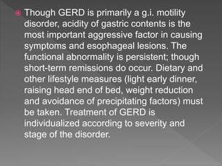 Gastroesophageal reflux disease | PPTX
