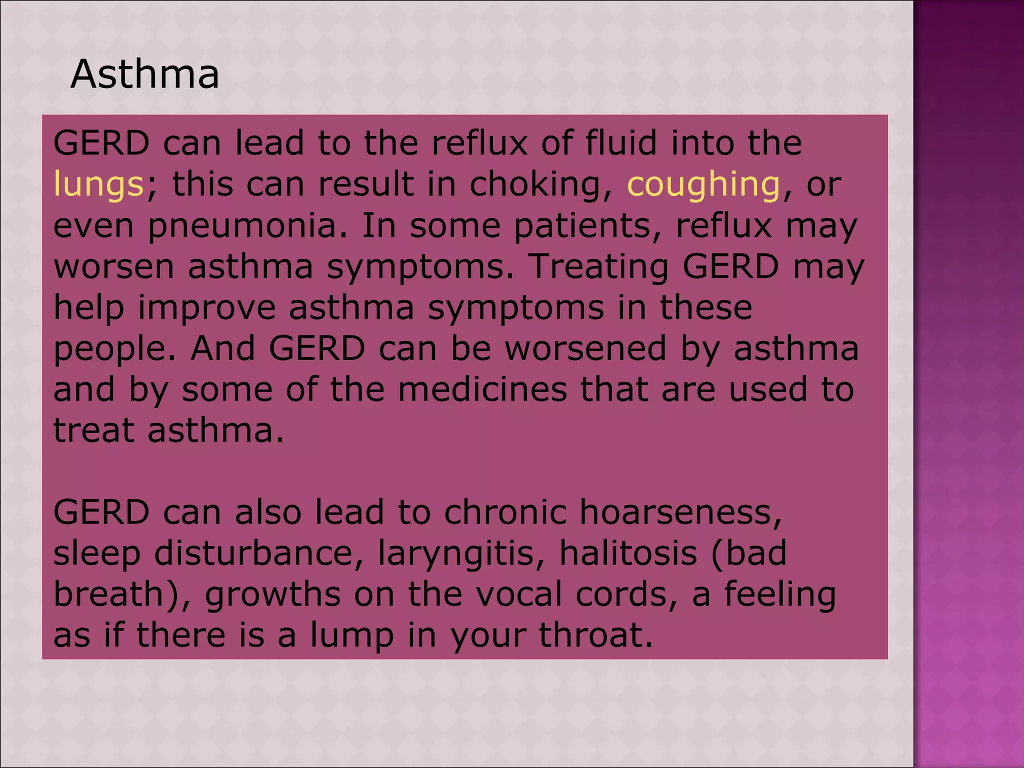 Gastro esophageal Reflux Disease (GERD) and its management | PPT