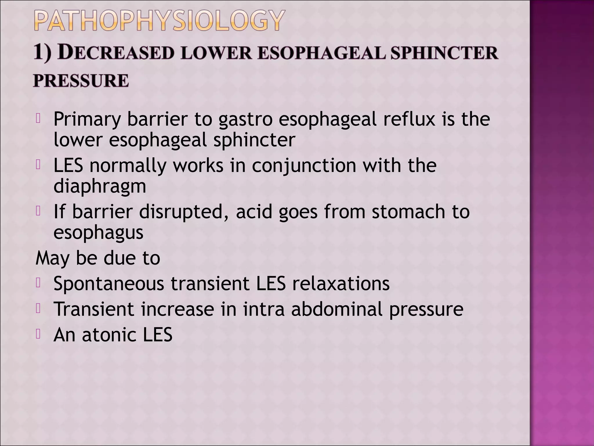 Gastro esophageal Reflux Disease (GERD) and its management | PPT