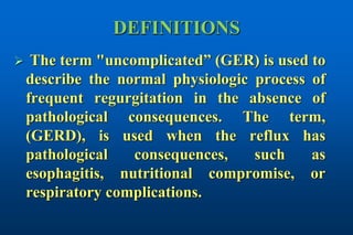 Gastroesophageal reflux disease (GERD) | PPTX