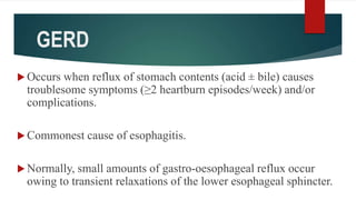 Gerd, ca esophagus by Harrison Mbohe | PPT