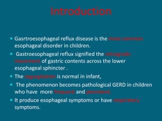 Gerd in children and its treatment | PPTX