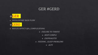 GERD in infants and chilren.pptx