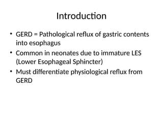 GERD_in_Neonates_Presentation.pptx.xxxxx | PPT