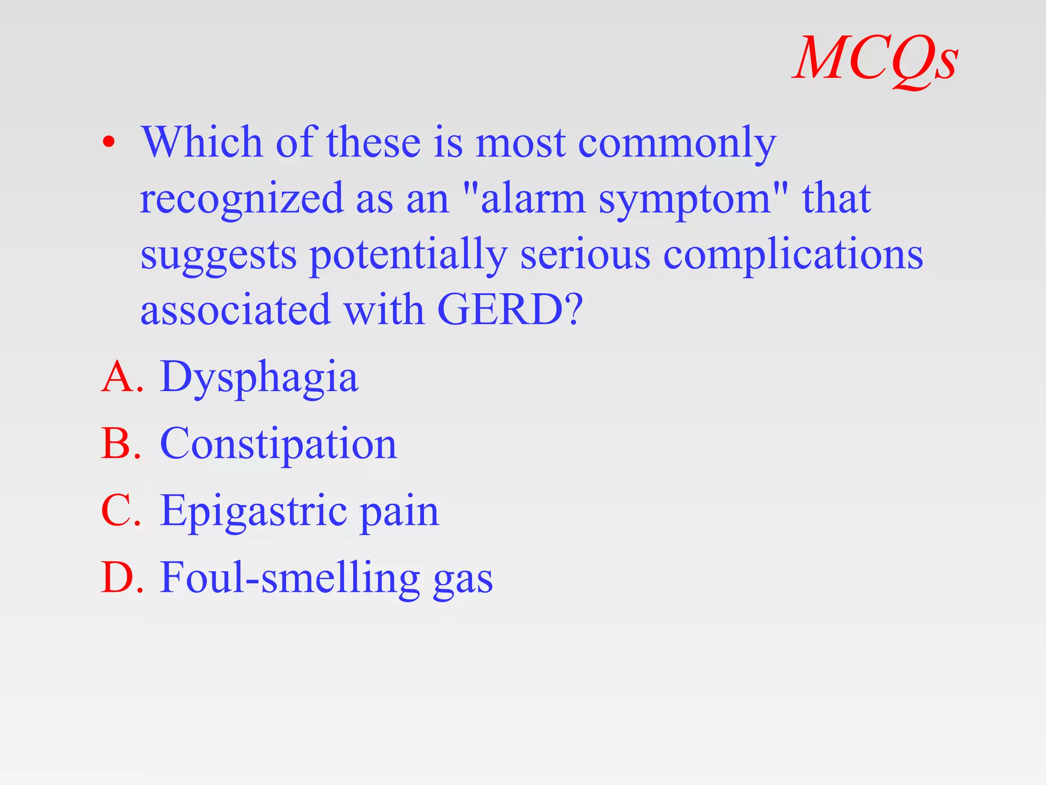 GERD Reflux Oesophagitis MCQ.pptx