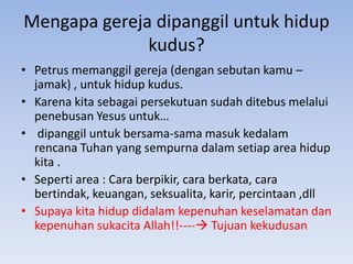 Gereja panggilan kekudusan | PPTX