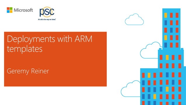 Azure resource manager deployment templates | PPT