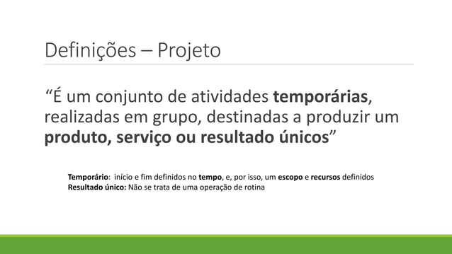 Gerenciamento de Projetos - 101 | PPT