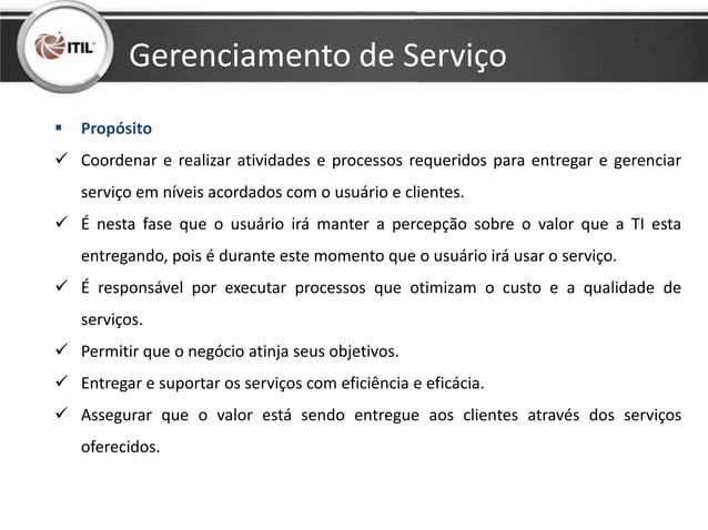 Gerenciamento de Serviço de TI - ITIL | PPT Gerenciamento de Serviço de TI - ITIL | PPT