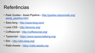 Gerenciando dependências front-end no Rails | PDF | Web Development | Internet