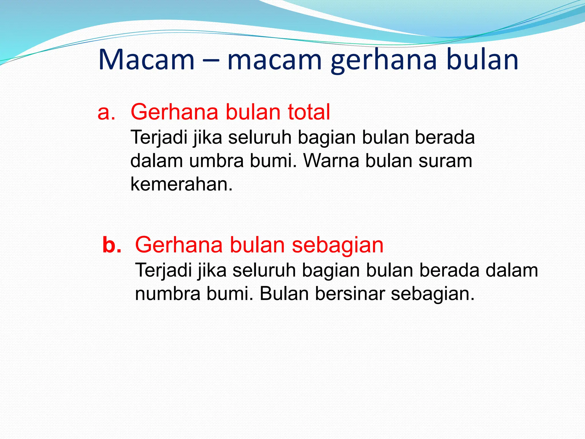 gerhana bulan dan matahari yang terjadi di indonesia | PPTX