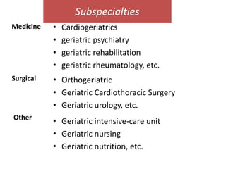 Geriatrics | PPTX