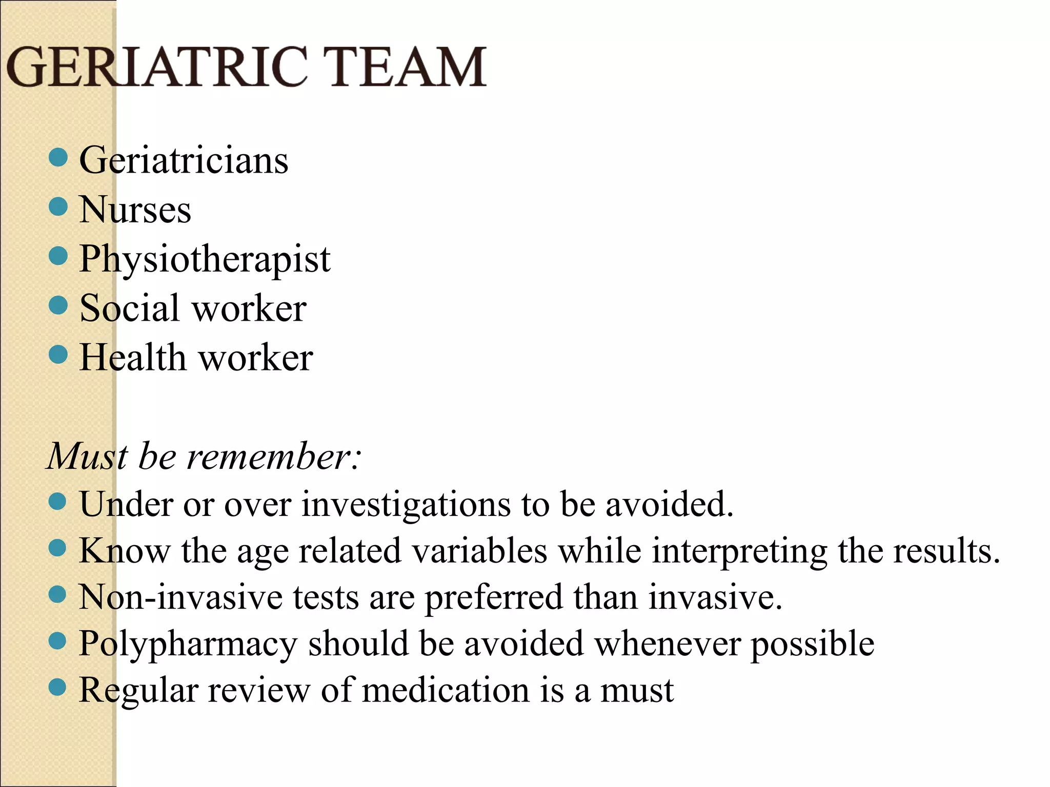 Geriatric health with their problem and control | PPT