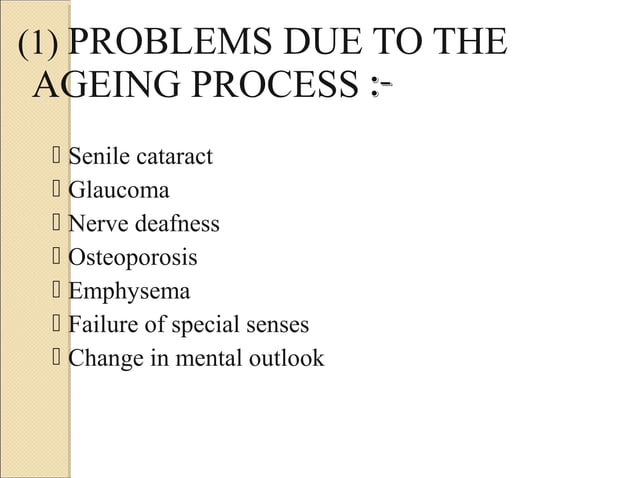 Geriatric health with their problem and control | PPT | Diseases and ...